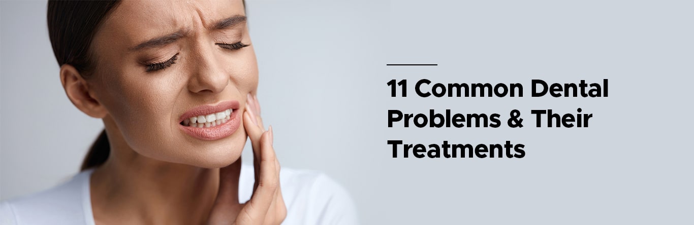 Common Dental Problems and Their Treatments - IVIA Dental