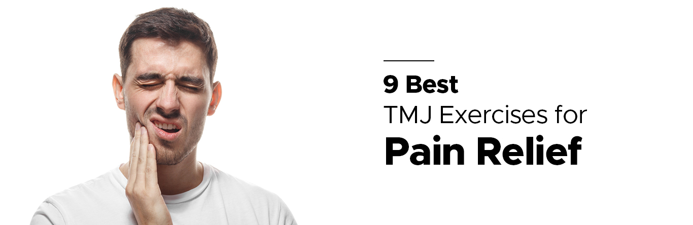 9 Best TMJ Exercises for Pain Relief | IVIA Dental