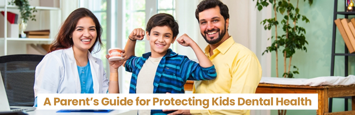 Protecting Your Child’s Smile: A Parent’s Guide from IVIA Dental - IVIA ...